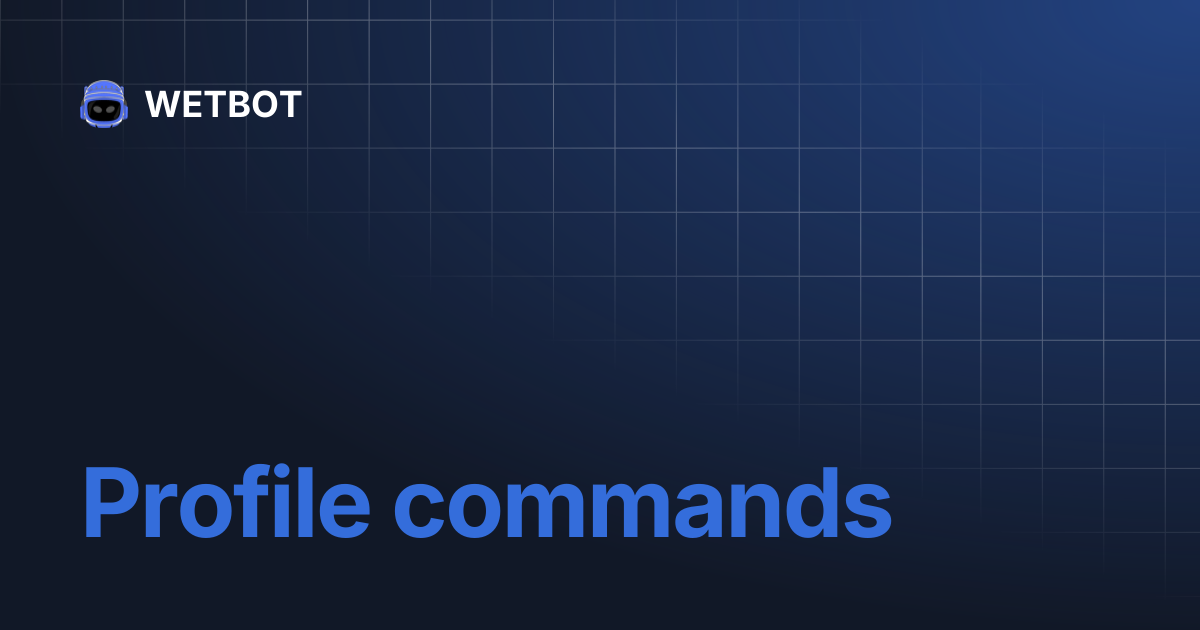 Profile commands | English | WETBOT